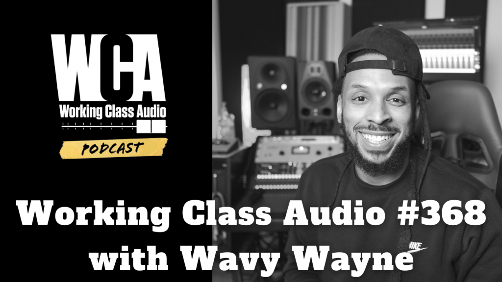 Working Class Audio – Navigating the World of Recording With a Working ...