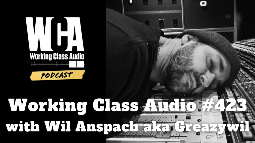 Working Class Audio – Navigating the World of Recording With a Working ...
